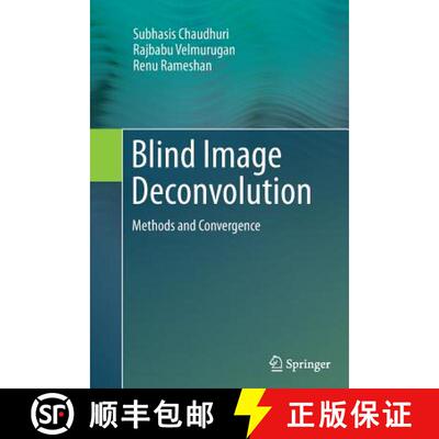 【3-4周达】Blind Image Deconvolution : Methods and Convergence (Softcover reprint of the original 1st... [9783319352169]