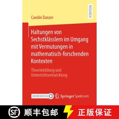 【3-4周达】Haltungen von Sechstklässlern im Umgang mit Vermutungen in mathematisch-forschenden Konte... [9783658397937]
