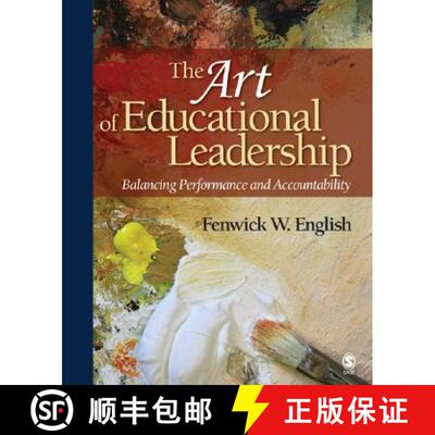 【3-4周达】The Art of Educational Leadership: Balancing Performance and Accountability [9780761928119]