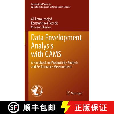 【3-4周达】Data Envelopment Analysis with GAMS : A Handbook on Productivity Analysis and Performance ... [9783031307003]