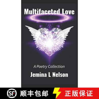 【3-4周达】Multifaceted love: A poetry collection [9781739204211]