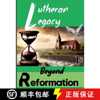 【3-4周达】Lutheran Legacy - Beyond Reformation [9798227548917]