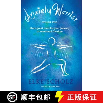 【3-4周达】Anxiety Warrior - Volume Two: More great tools for your journey to emotional freedom [9781989214060]