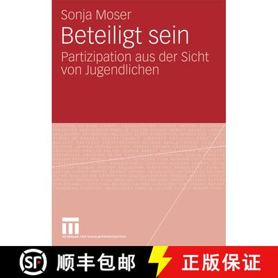 【3-4周达】Beteiligt sein : Partizipation aus der Sicht von Jugendlichen [9783531168531]