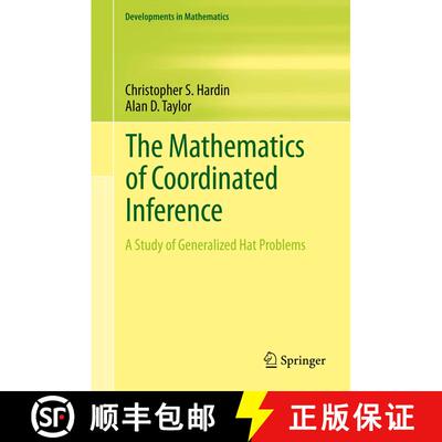 【3-4周达】精装 The Mathematics of Coordinated Inference: A Study of Generalized Hat Problems [9783319013329]
