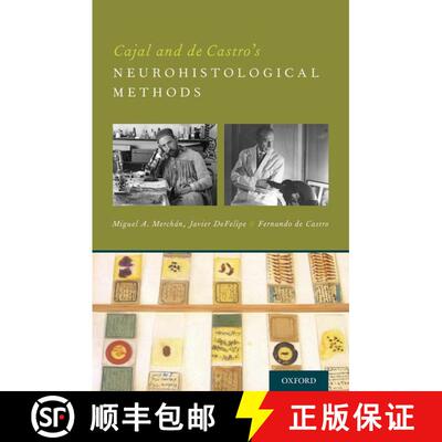 【3-4周达】Cajal and de Castro's Neurohistological Methods [9780190221591]