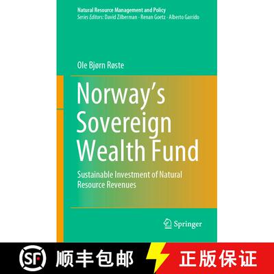 【3-4周达】Norway's Sovereign Wealth Fund : Sustainable Investment of Natural Resource Revenues [9783030741068]