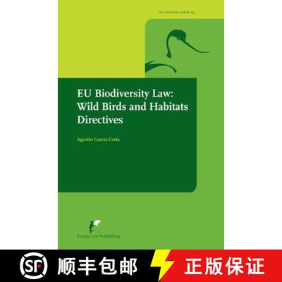 预订 Eu Biodiversity Law: Wild Birds and Habitats Directives [9789462512344]