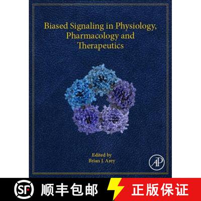 【3-4周达】Biased Signaling in Physiology, Pharmacology and Therapeutics [9780124114609]
