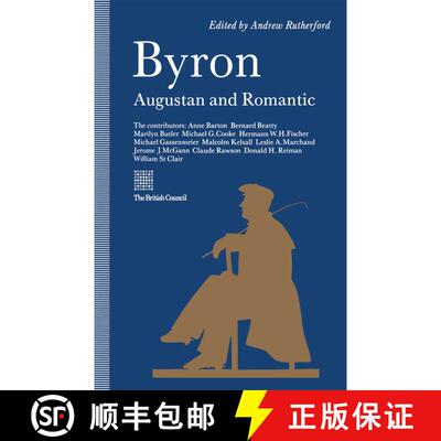 【3-4周达】Byron: Augustan and Romantic [9781349210626]