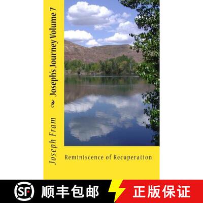 【3-4周达】Joseph's Journey Volume 7: Reminiscence of Recuperation [9780982484487]