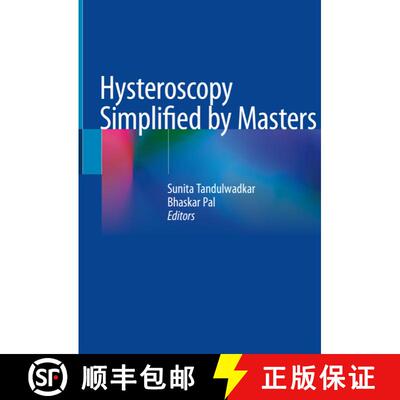 【3-4周达】精装 Hysteroscopy Simplified by Masters [9789811525049]