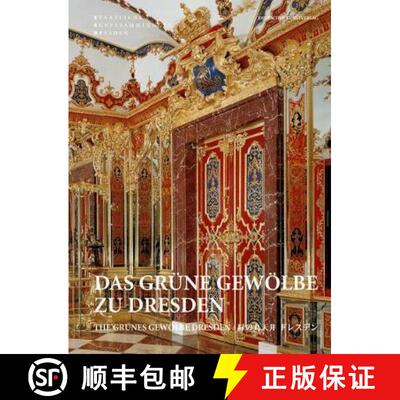 【3-4周达】Das Grüne Gewölbe Zu Dresden: Dresden Cephaneliğinde Şark Sanatı [9783422069350]