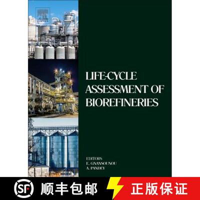 【3-4周达】精装 Life-Cycle Assessment of Biorefineries [9780444635853]