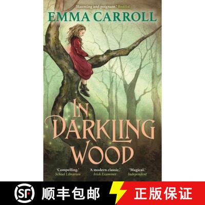 【3-4周达】In Darkling Wood : 'Absorbing, sensitive and genuinely magical' - The Independent [9780571317578]