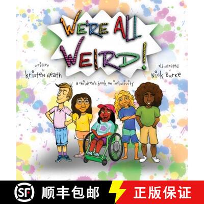 【3-4周达】We're All Weird! A Children's Book About Inclusivity [9781737382010]