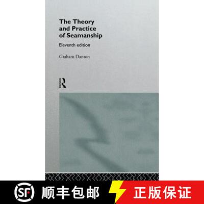 【3-4周达】Theory and Practice of Seamanship XI [9780415142007]