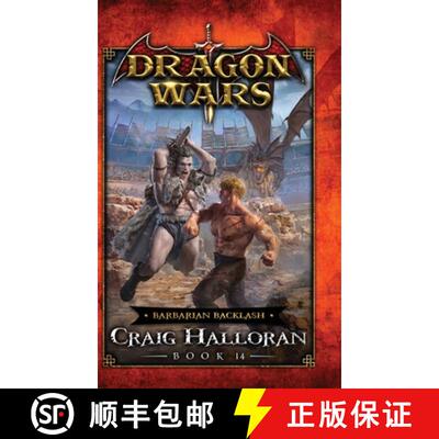 【3-4周达】Barbarian Backlash: Dragon Wars - Book 14 [9781946218933]