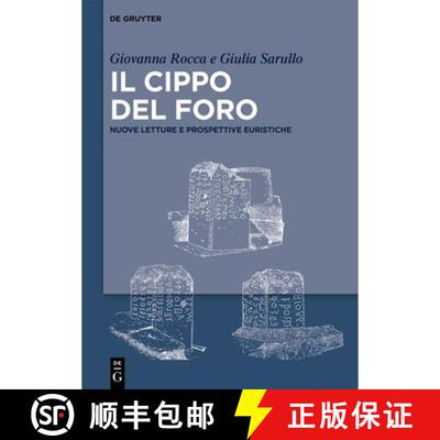 【3-4周达】精装 Il Cippo del Foro – Nuove letture e prospettive euristiche [9783111333380]