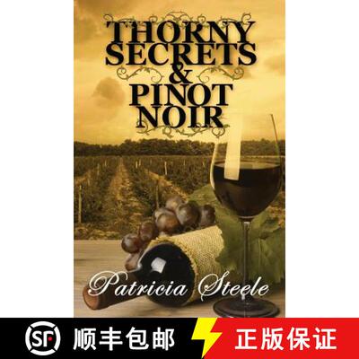 【3-4周达】Thorny Secrets & Pinot Noir [9780996606332]