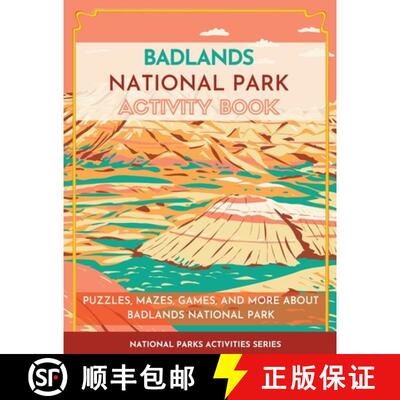 【3-4周达】Badlands National Park Activity Book: Puzzles, Mazes, Games, and More About Badlands Natio... [9781956614060]