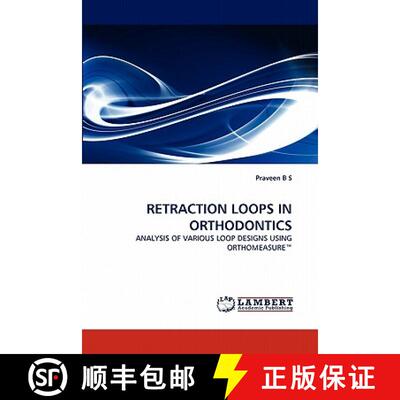 【3-4周达】Retraction Loops in Orthodontics [9783838374840]