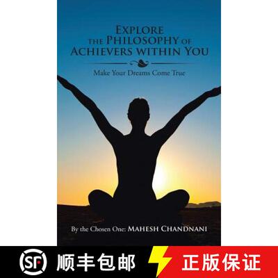 【3-4周达】Explore the Philosophy of Achievers within You: Make Your Dreams Come True [9781482858969]