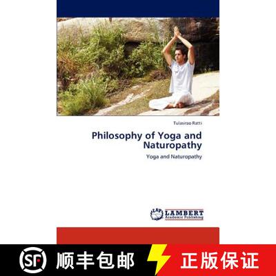 【3-4周达】Philosophy of Yoga and Naturopathy [9783847347095]