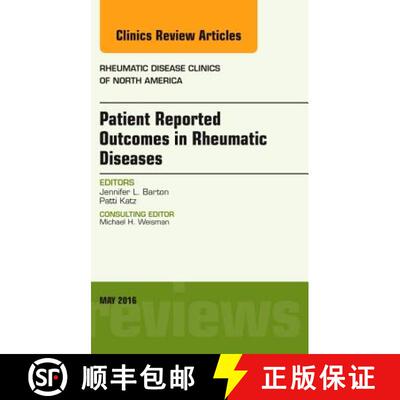【3-4周达】精装 Patient Reported Outcomes in Rheumatic Diseases, an Issue of Rheumatic Disease Clinic... [9780323445238]