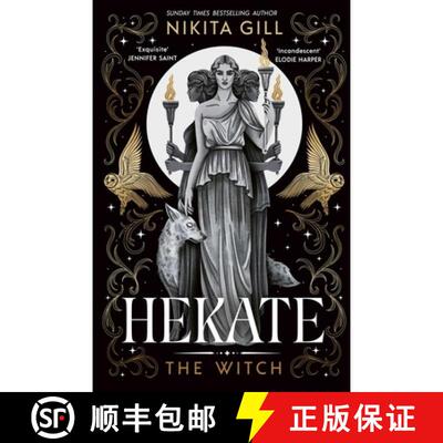 【3-4周达】Hekate: The new immersive, electrifying Greek retelling from bestselling poet Nikita Gill [9781398537187]