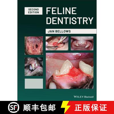 【3-4周达】Feline Dentistry: Oral Assessment, Treatment, And Preventative Care, 2Nd Edition [Wiley动... [9781119568018]