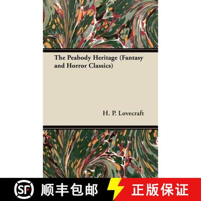 【3-4周达】The Peabody Heritage (Fantasy and Horror Classics) [9781447405399]