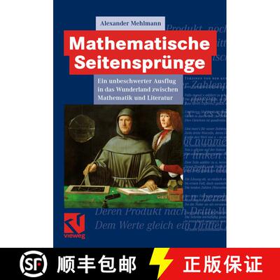 【3-4周达】Mathematische Seitensprünge: Ein unbeschwerter Ausflug in das Wunderland zwischen Mathema... [9783834826329]