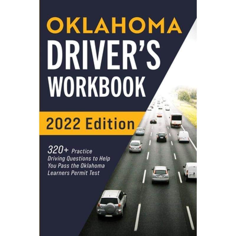 【4周达】Oklahoma Driver's Workbook: 320+ Practice Driving Questions to ...