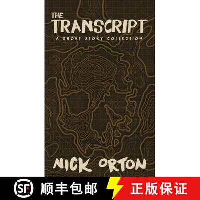 【3-4周达】The Transcript : A Short Story Collection [9781963803099]