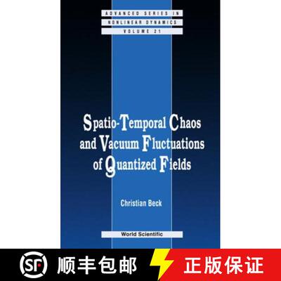 预订 精装 Spatio-temporal Chaos & Vacuum Fluctuations Of Quantized Fields [9789810247980]