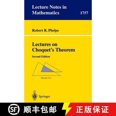 【3-4周达】Lectures on Choquet's Theorem (Second Edition 2001) (Second Edition 2001) (Second Edition ... [9783540418344]