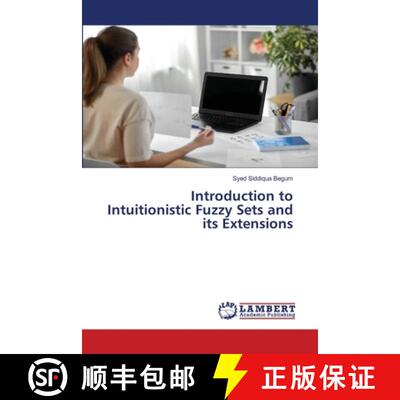 预订 Introduction to Intuitionistic Fuzzy Sets and its Extensions [9786205633243]