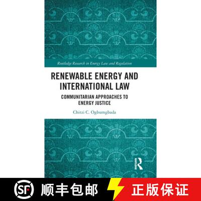 【3-4周达】精装 Renewable Energy and International Law: Communitarian Approaches to Energy Justice [9781032896779]