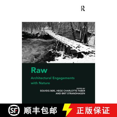 【3-4周达】Raw: Architectural Engagements with Nature [9780367739560]