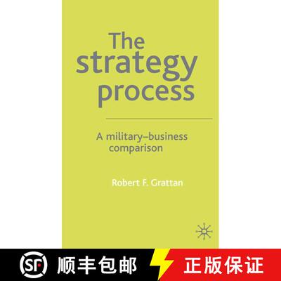 【3-4周达】精装 The Strategy Process: A Military-Business Comparison [9780333984451]
