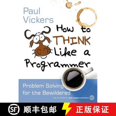 【3-4周达】How to Think Like a Programmer: Problem Solving for the Bewildered [9781408065822]