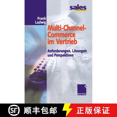 【3-4周达】Multi-Channel-Commerce im Vertrieb : Anforderungen, Lösungen und Perspektiven [9783322869814]