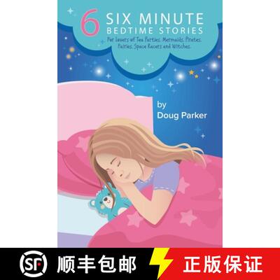 【3-4周达】6 Six Minute Bedtime Stories: For lovers of Tea Parties, Mermaids, Pirates, Fairies, Space... [9780947481919]