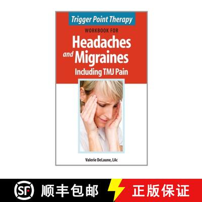 【3-4周达】Trigger Point Therapy Workbook for Headaches & Migraines Including TMJ Pain [9780996855372]