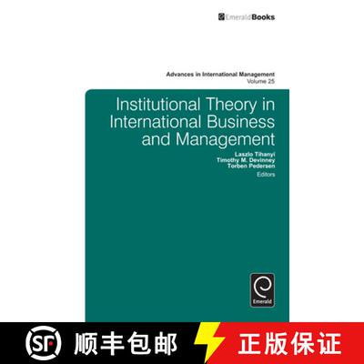 【3-4周达】精装 Institutional Theory in International Business and Management [9781780529080]