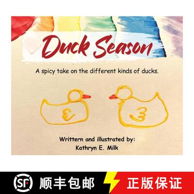 【3-4周达】精装 Duck Season: A spicy take on all the different kinds of Ducks! [9798348359027]