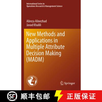 【3-4周达】New Methods and Applications in Multiple Attribute Decision Making (MADM) [9783030150112]