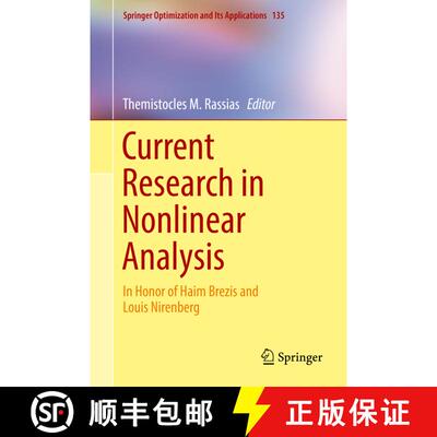 【3-4周达】精装 Current Research in Nonlinear Analysis : In Honor of Haim Brezis and Louis Nirenberg ... [9783319897998]