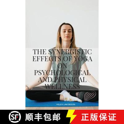 【3-4周达】The Synergistic Effects of Yoga on Psychological [9786446393074]